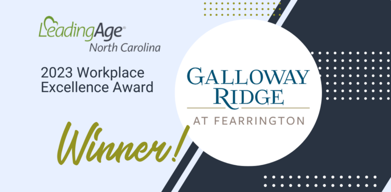 2023 Leading Age NC Workplace Excellence Award – Galloway Ridge at ...